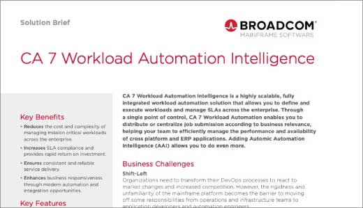 CA 7 Workload Automation Intelligence